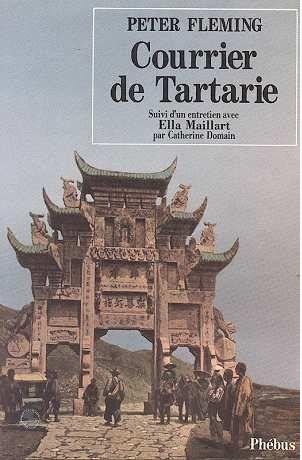 Courrier de Tartarie / Peter Fleming – Bib'Bazar